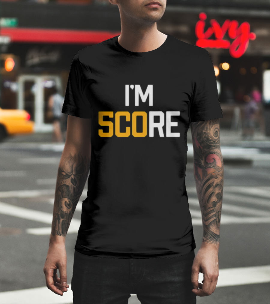 Pittsburgh Steelers I'm Score T-Shirt