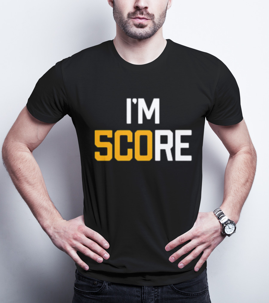 Pittsburgh Steelers I'm Score T-Shirt