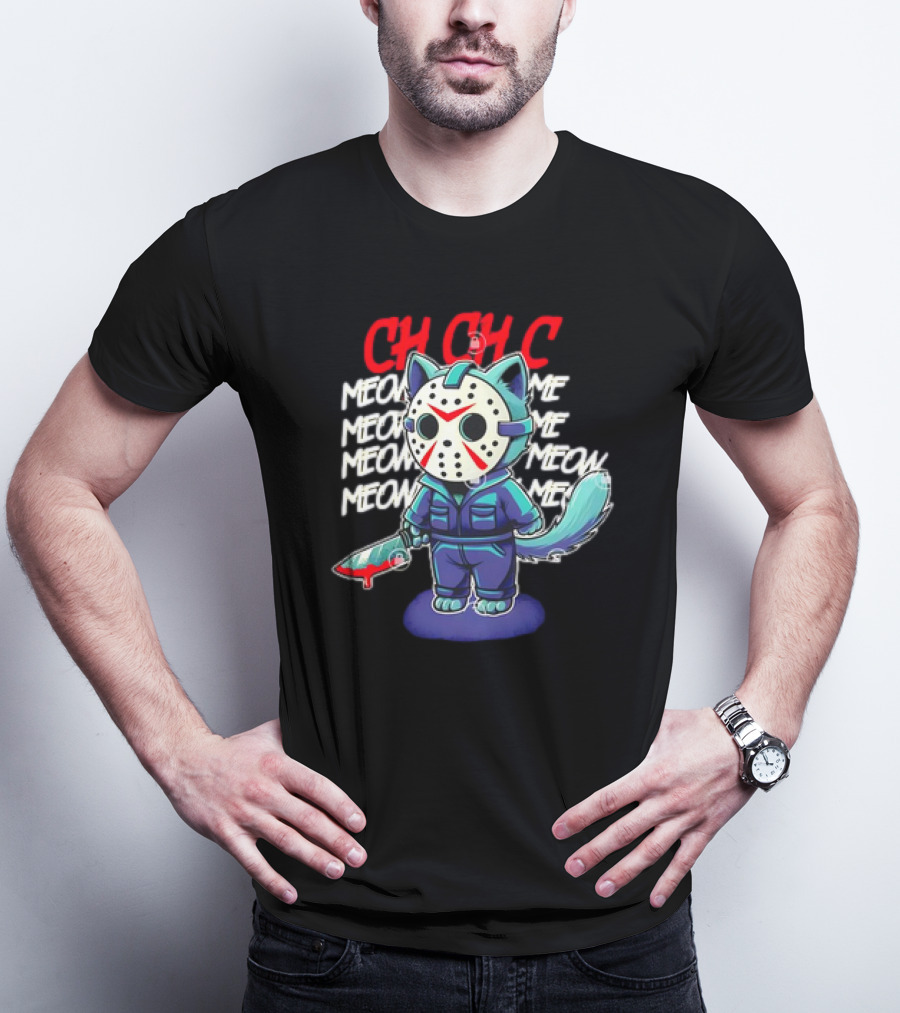 CH CH CH Jason Voorhees Cat Meow Meow Meow Cartoon T-Shirt