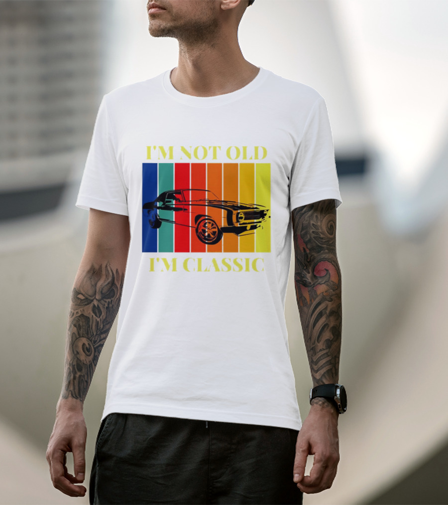I’m Not Old I’m Classic Retro Car Vintage Stripes T-Shirt