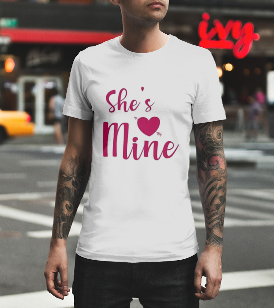 Valentine's Day She's Mine Heart With Arrow T-Shirt