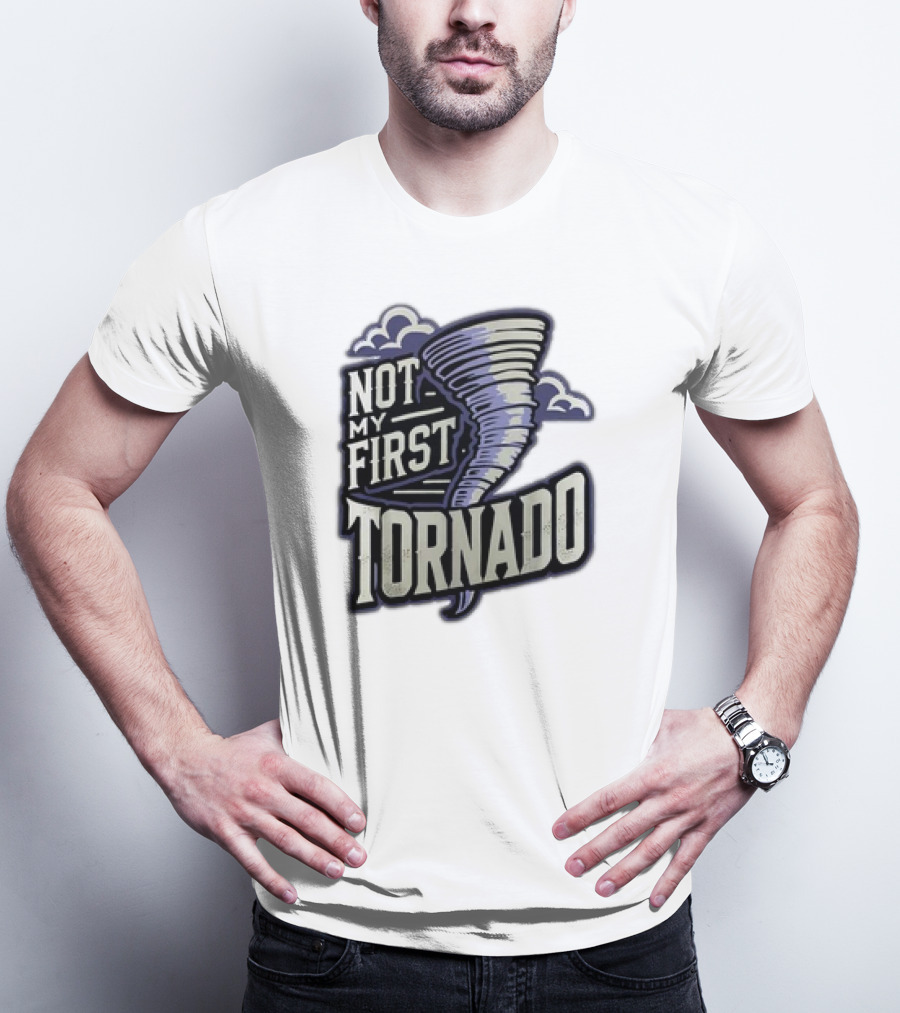 Hurricane Milton Not My First Tornado T-Shirt