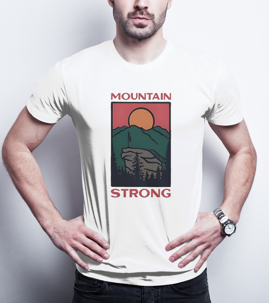 MOUNTAIN STRONG T-Shirt