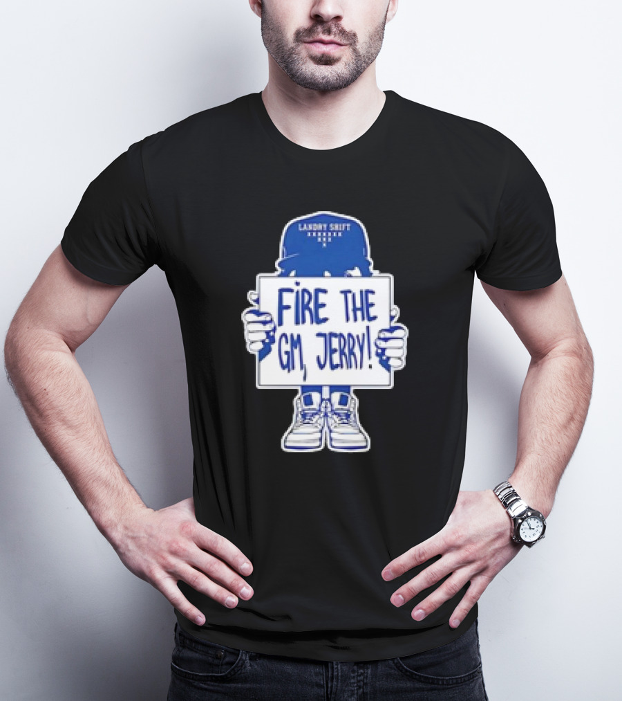 Laundry Shift Fire The GM Jerry T-Shirt