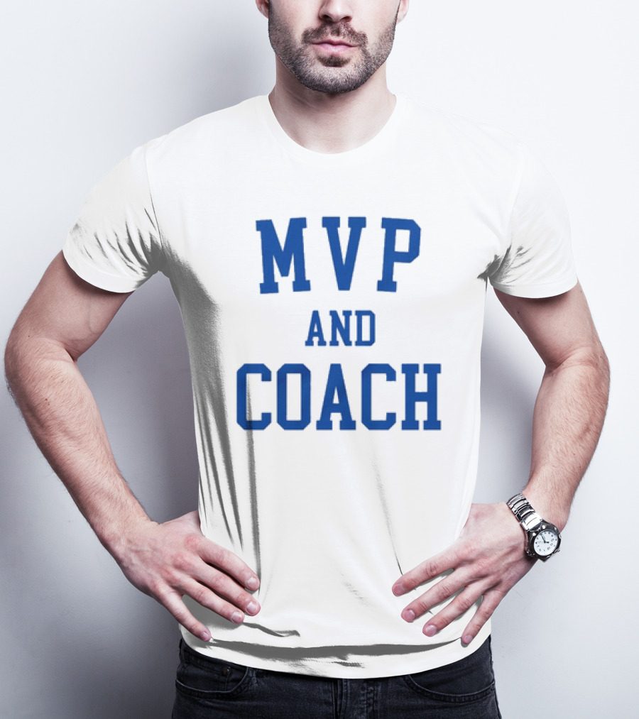 MVP And Coach T-Shirt