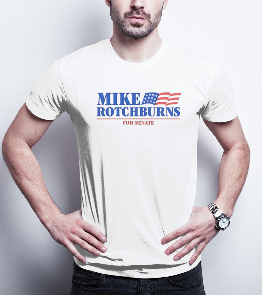 Mike Rotchburns For Senate American Flag Campaign T-Shirt
