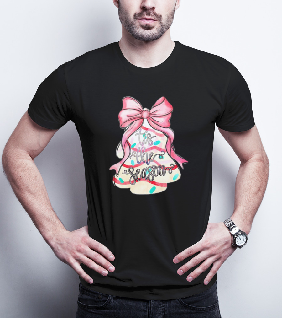 Tis The Season Christmas Tree Cakes Pink Bow T-Shirt