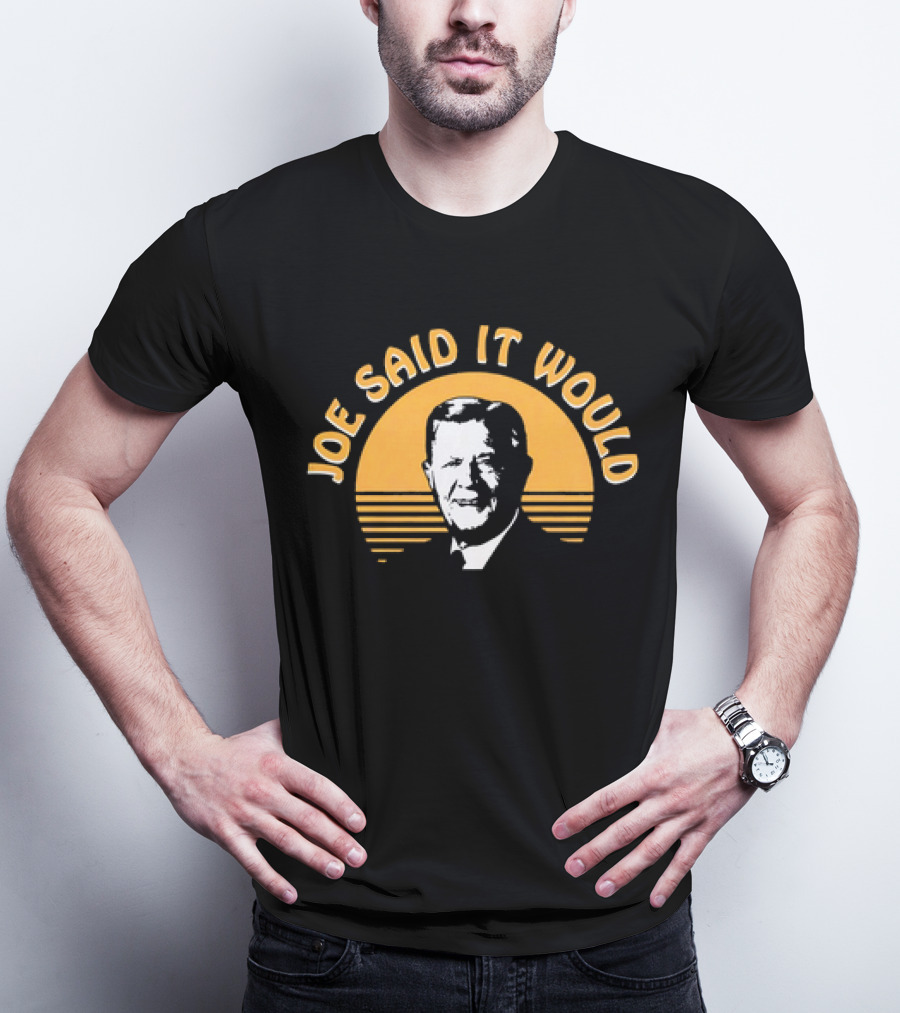 Joe Said It Would Vintage Circular T-Shirt