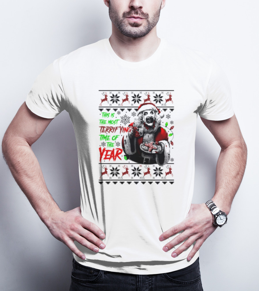 The Most Terrifying Time Of The Year Art The Clown Santa Christmas T-Shirt