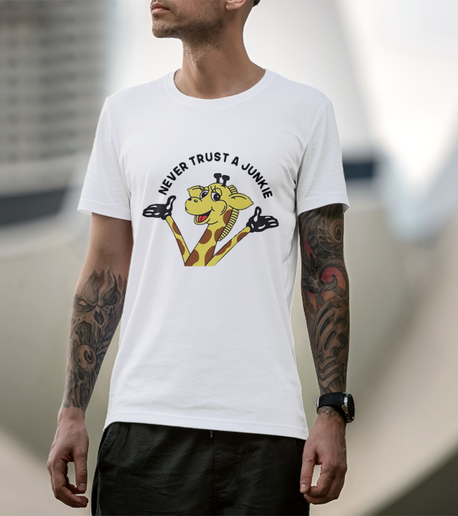 Never Trust A Junkie Giraffe Logo With Cartoon Character T-Shirt
