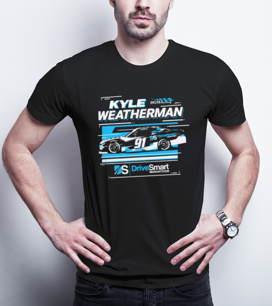 Kyle Weatherman 91 DGM Racing DriveSmartWARRANTY.COM T-Shirt