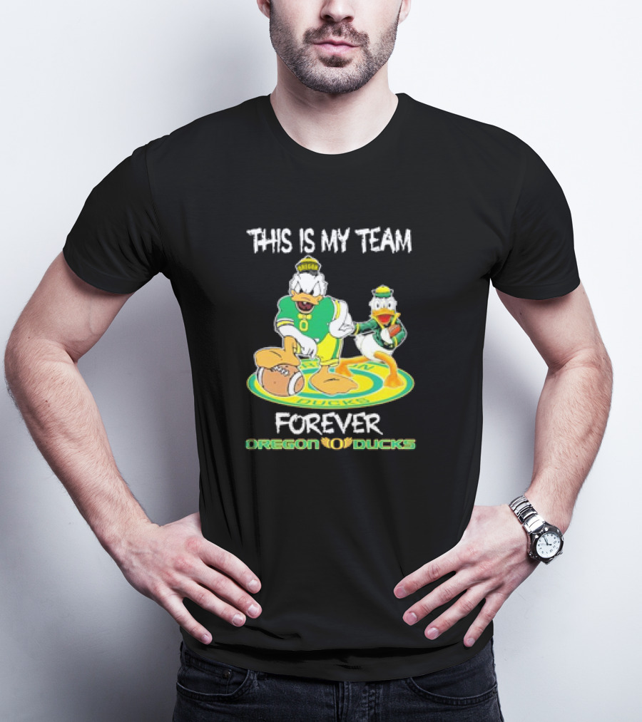 This Is My Team Oregon Ducks Mickey Donald Forever T-Shirt