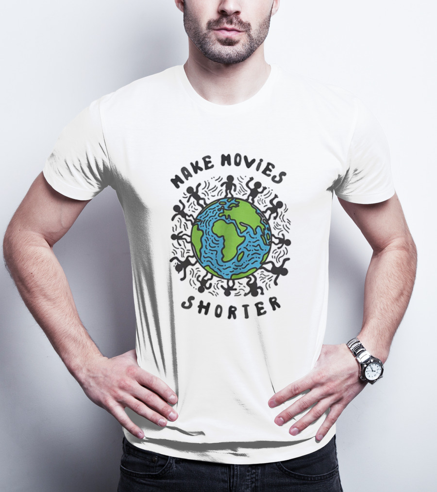 Make Movies Shorter Save The Planet Earth Surrounded By Dancing Figures T-Shirt