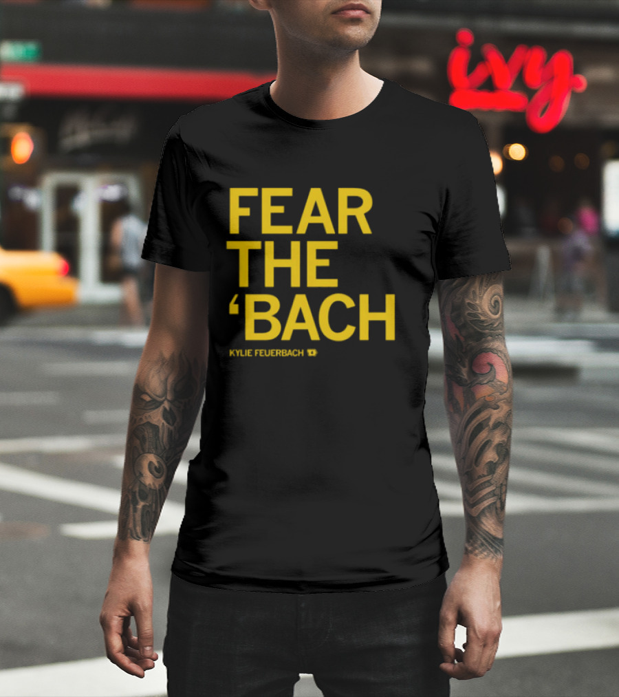 Kylie Feuerbach Fear The 'Bach T-Shirt