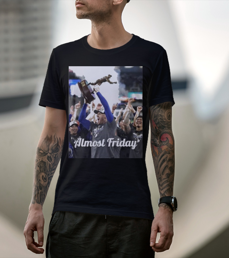 Almost Friday Freddie Freeman MVP Celebration Victory T-Shirt