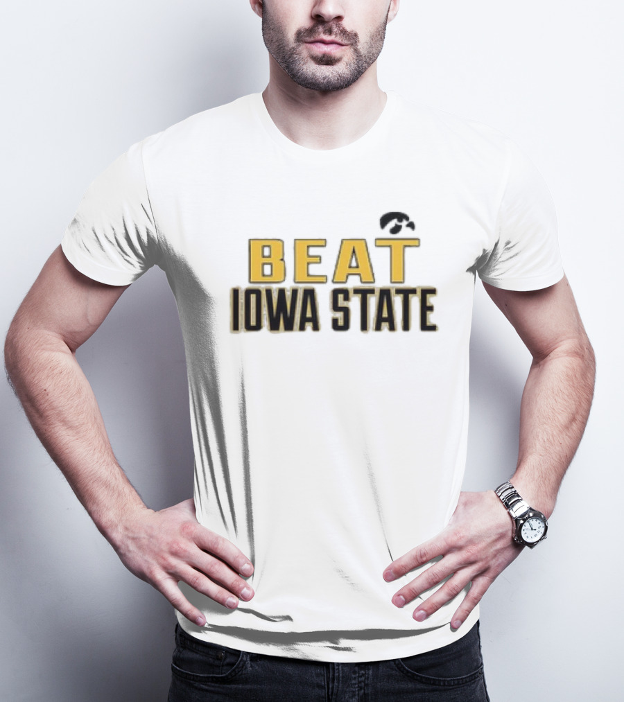 Beat Iowa State Iowa Hawkeyes Rivalry T-Shirt