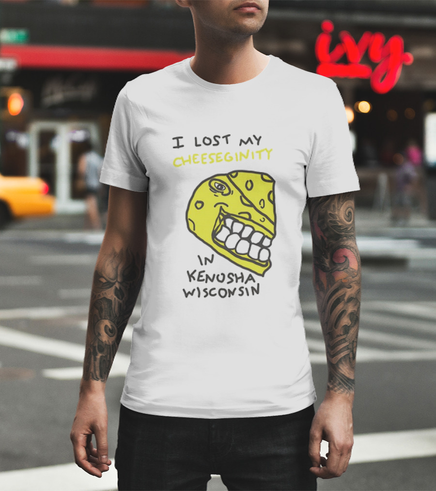 I Lost My Cheeseginity In Kenosha Wisconsin Cheese Face T-Shirt