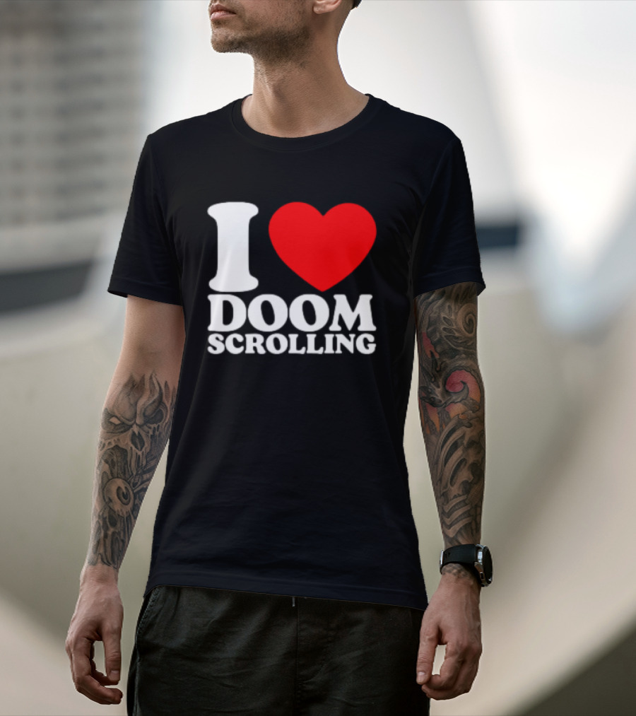 I Heart Doom Scrolling Bold White Text Red Heart T-Shirt