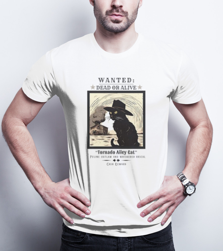 Wanted Dead Or Alive Tornado Alley Cat Oklahoma Whiskered Rascal Cowboy Twister Retro T-Shirt