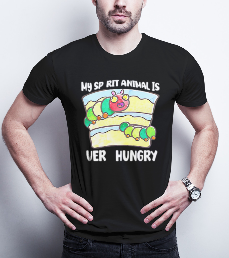 My Spirit Animal Is Very Hungry Caterpillar Cake Slice T-Shirt