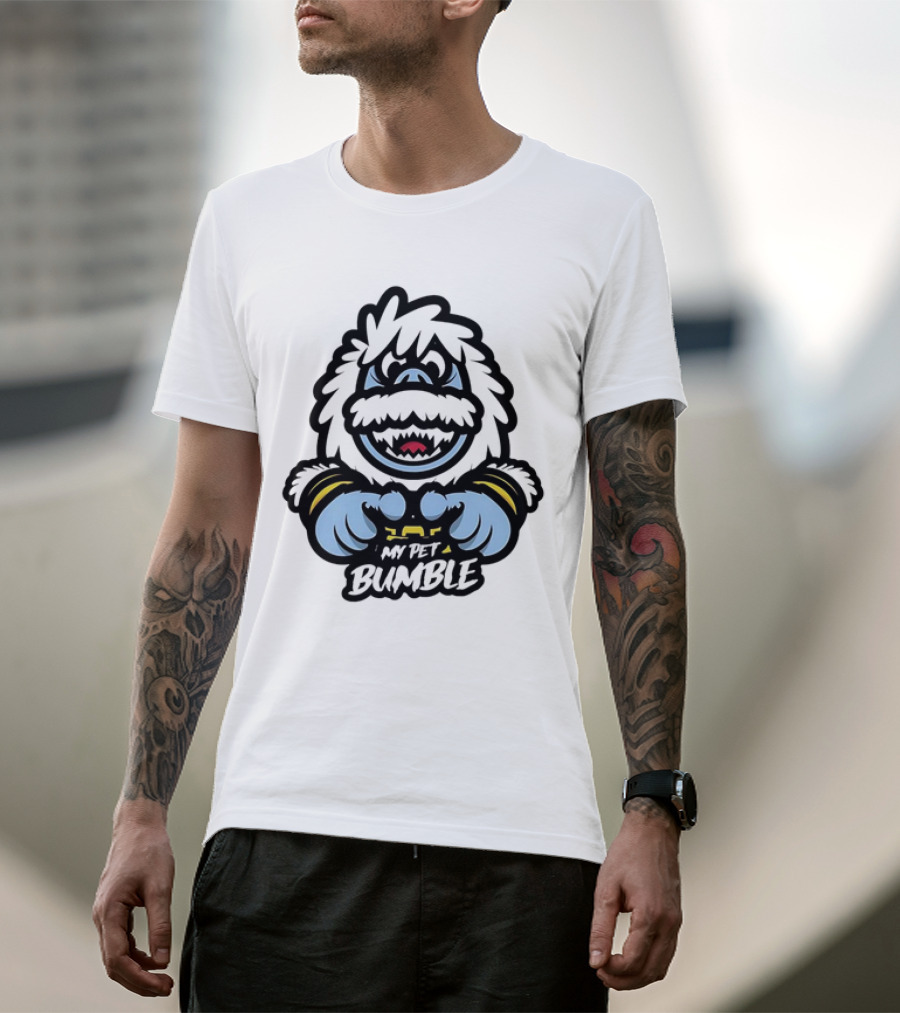 My Pet Bumble Abominable Snow Monster Yeti Holding T-Shirt