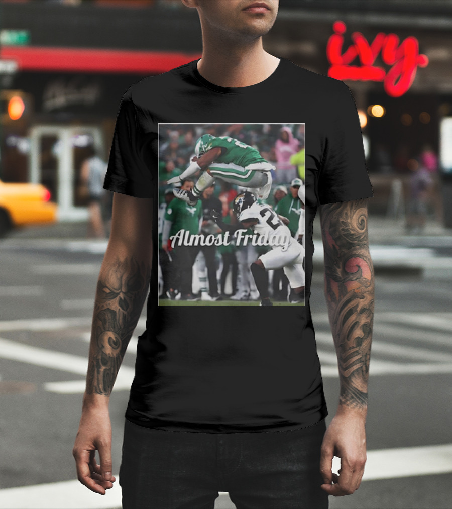 Almost Friday Saquon Barkley Hurdle Over Philadelphia Eagles T-Shirt