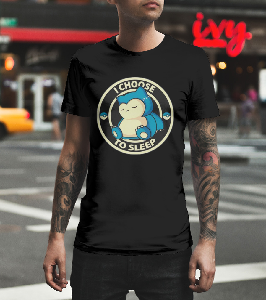 I Choose To Sleep Snorlax Pokémon T-Shirt