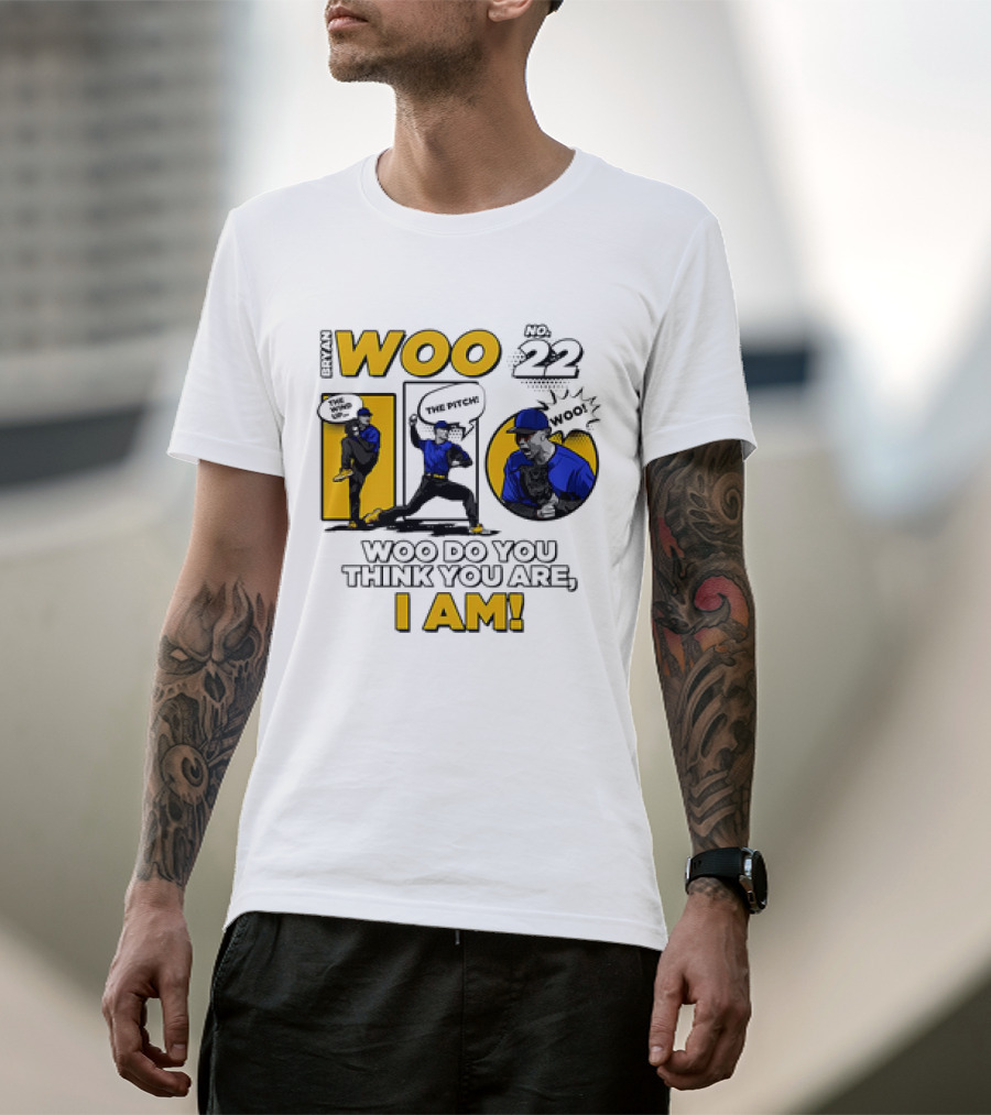 Bryan Woo No 22 The Pitch Woo Do You Think You Are I Am T-Shirt