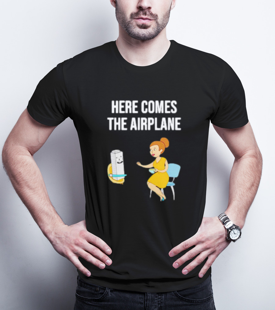 HERE COMES THE AIRPLANE CARTOON TOILET PAPER AND WOMAN ON CHAIR T-Shirt