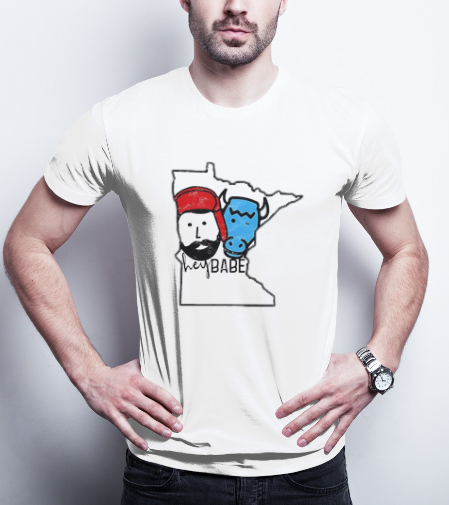 Hey Babe Cute Paul Bunyan Ox Minnesota Meme T-Shirt