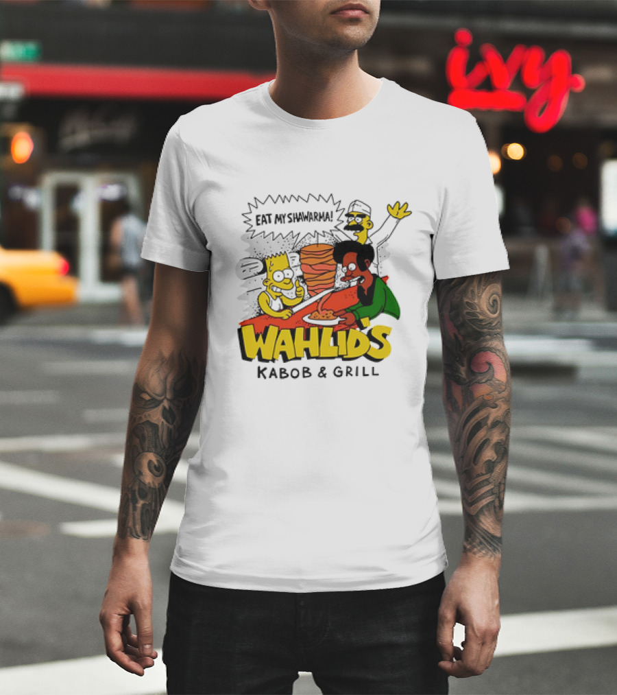 Wahlid's Kabob And Grill Eat My Shawarma The Simpsons T-Shirt