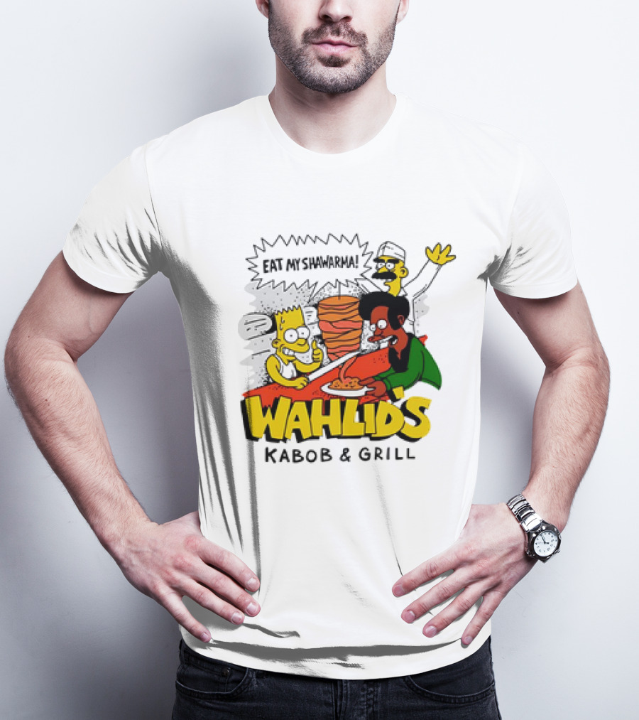 Wahlid's Kabob And Grill Eat My Shawarma The Simpsons T-Shirt