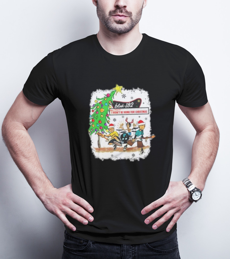 Blink-182 I Won’t Be Home For Christmas Snowflakes Tree Reindeer Band Playing T-Shirt