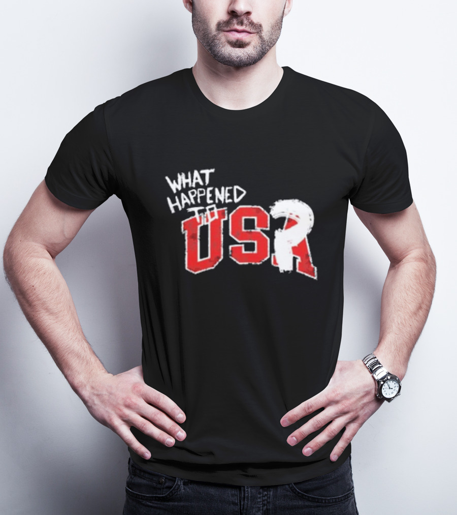 What Happened To USA Red Lettering T-Shirt