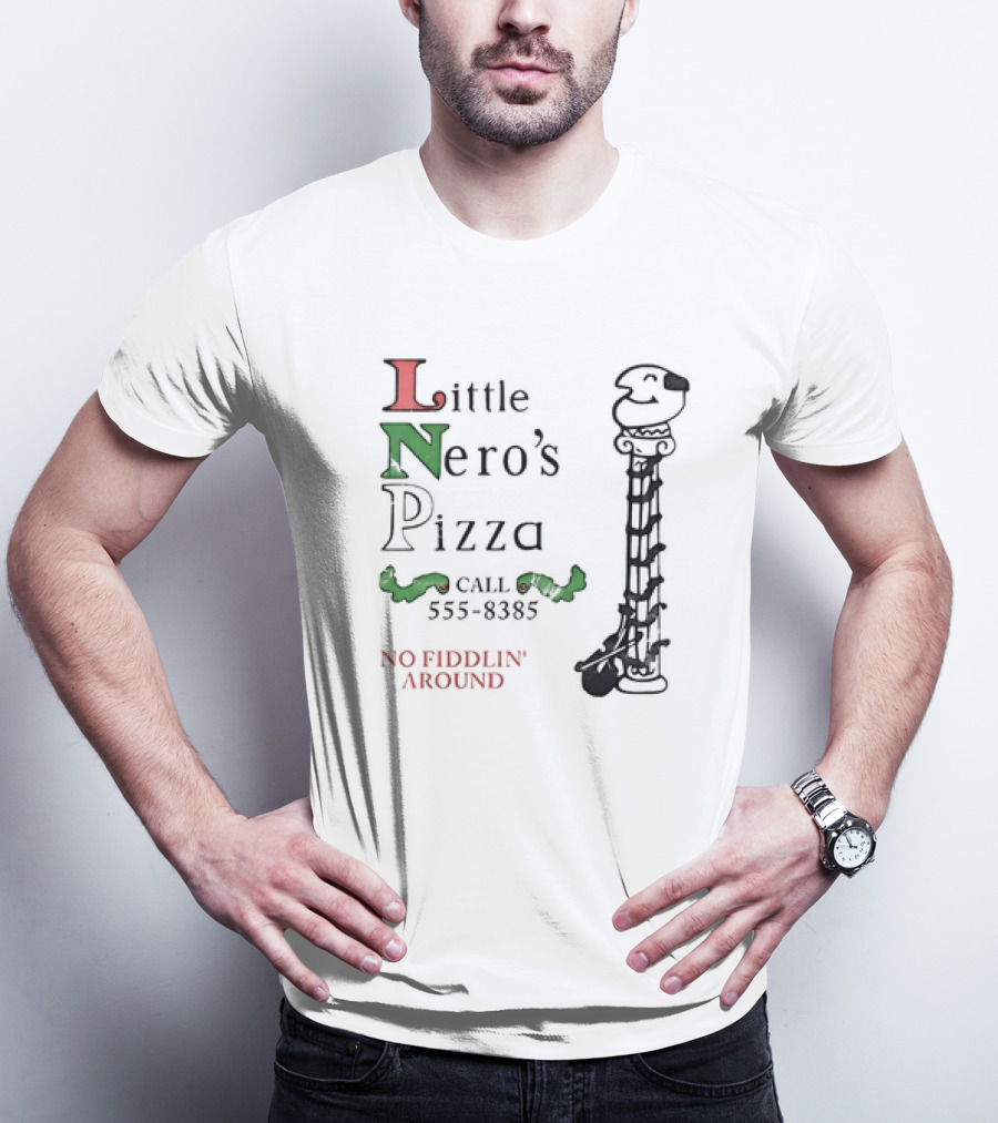 Little Nero’s Pizza Call 555-8385 No Fiddlin’ Around Classical Column T-Shirt