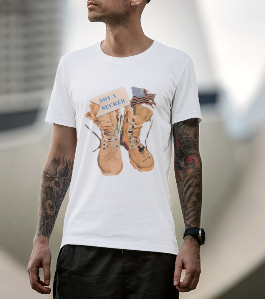 NOT A SUCKER AMERICAN CLASSIC BOOTS FLAG T-Shirt