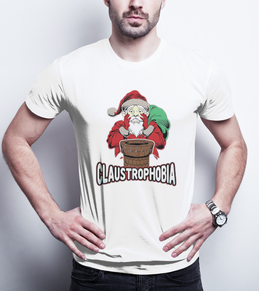 Claustrophobia Santa Claus Chimney Christmas T-Shirt