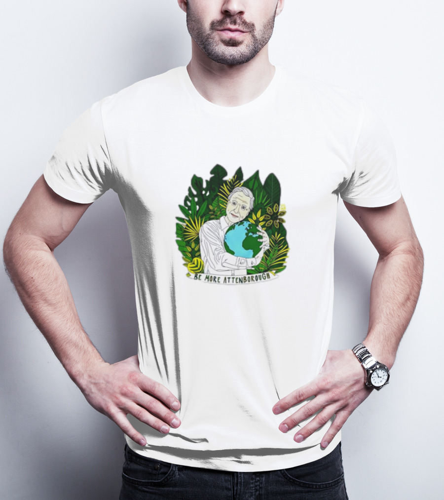 David Attenborough Be More Attenborough Earth Nature Iconic Conservation T-Shirt