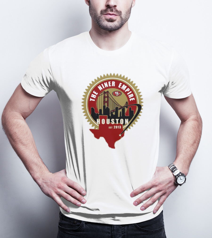 The Niner Empire San Francisco 49ers Houston Est 2013 T-Shirt