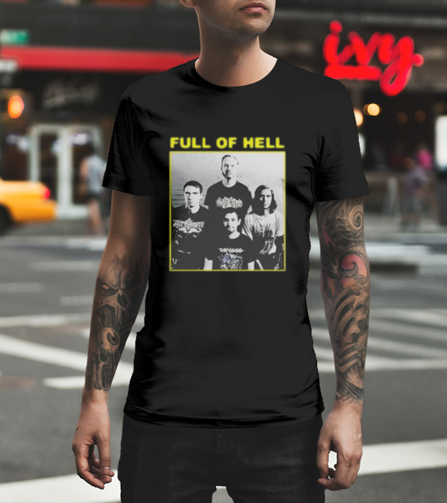 FULL OF HELL Band Photo You Suck You Know It You Can’t Face Up It’s Over Retro T-Shirt