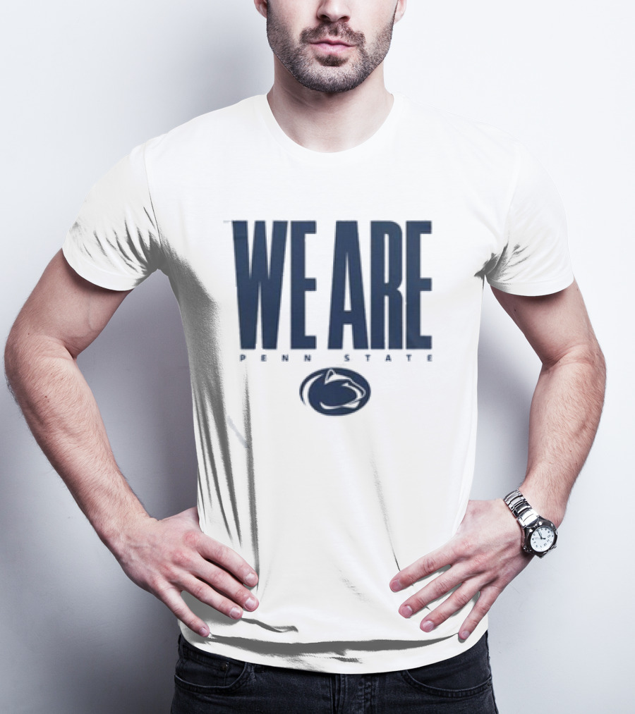 We Are Penn State Nittany Lion Pride T-Shirt