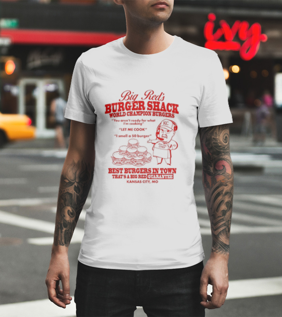 Big Red's Burger Shack World Champion Burgers Kansas City MO Best Burgers In Town 50 Burger KC T-Shirt