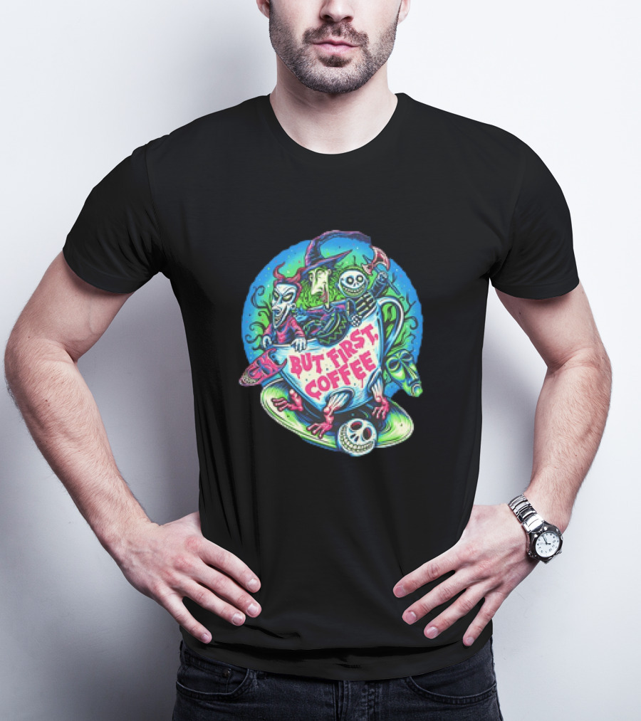 But First Coffee Lock Shock And Barrel In A Coffee Cup With Colorful Cartoon Characters T-Shirt