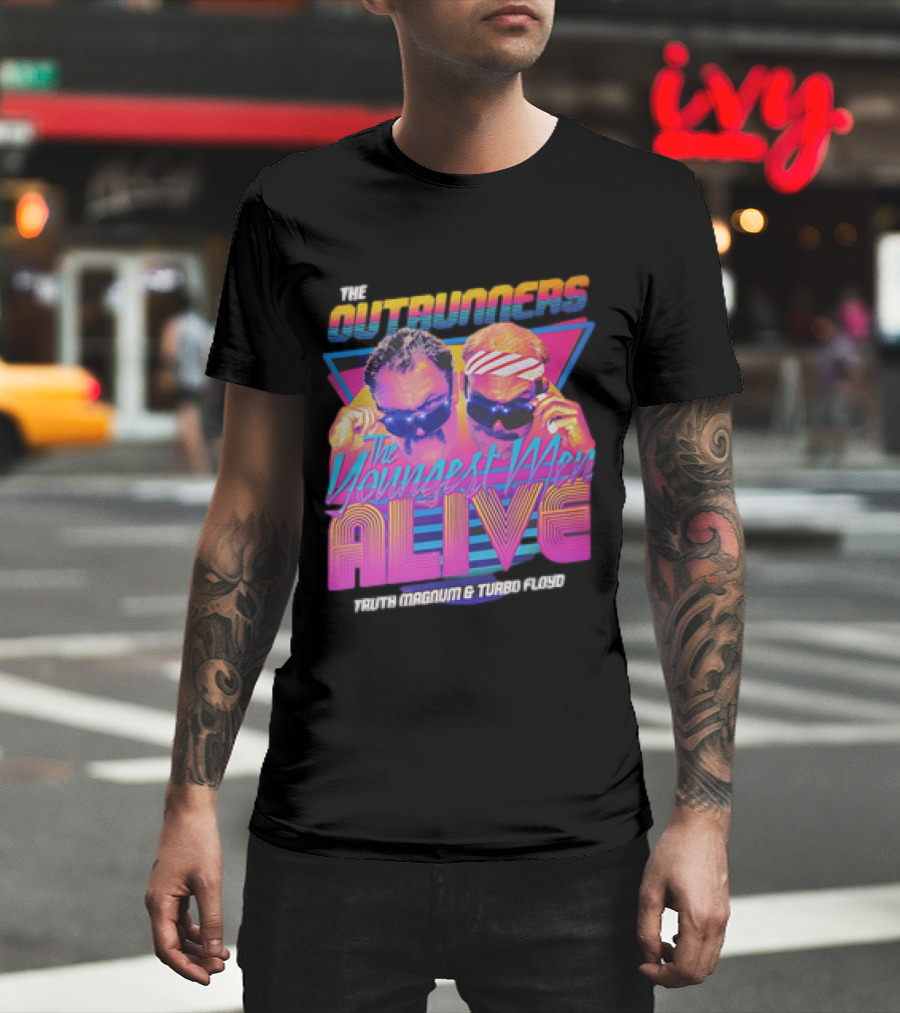 The Outrunners The Youngest Men Alive Truth Magnum And Turbo Floyd Retro Neon T-Shirt