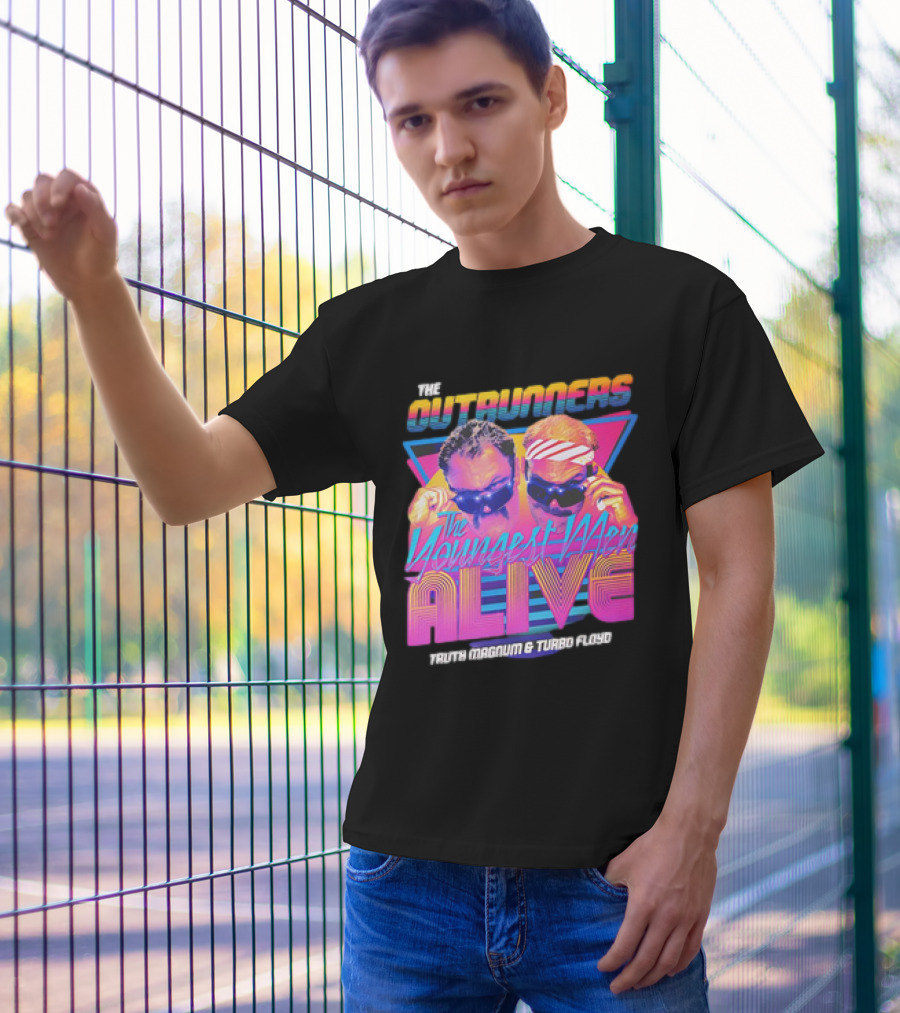 The Outrunners The Youngest Men Alive Truth Magnum And Turbo Floyd Retro Neon T-Shirt