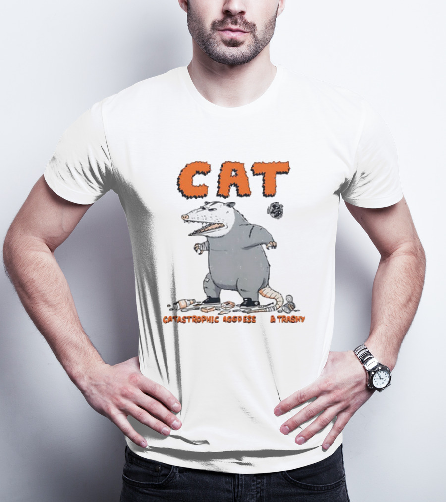 CAT Opossum Catastrophic Aggressive Trashy T-Shirt