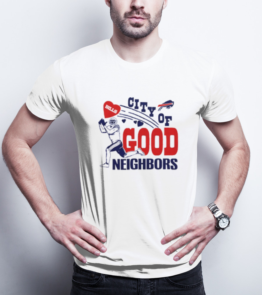 Buffalo Bills City Of Good Neighbors Football Player Heart T-Shirt
