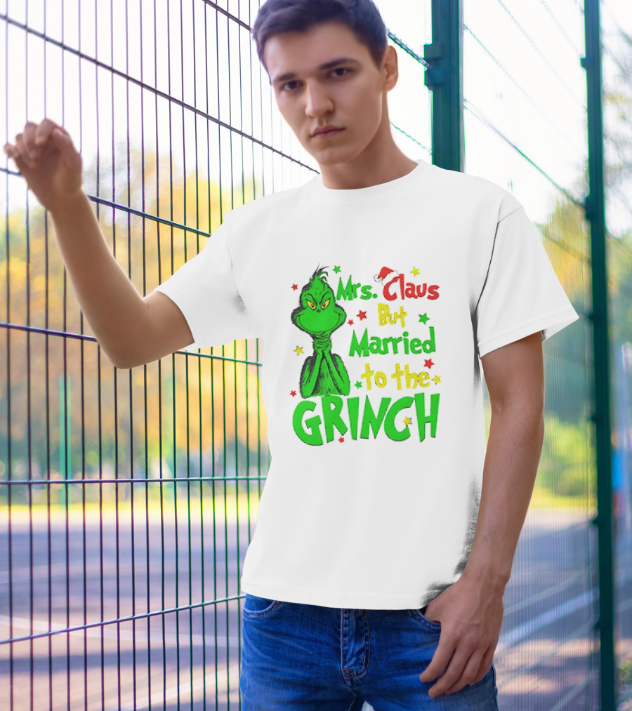 Mrs Claus But Married To The Grinch Green Character With Santa Hat And Stars T-Shirt