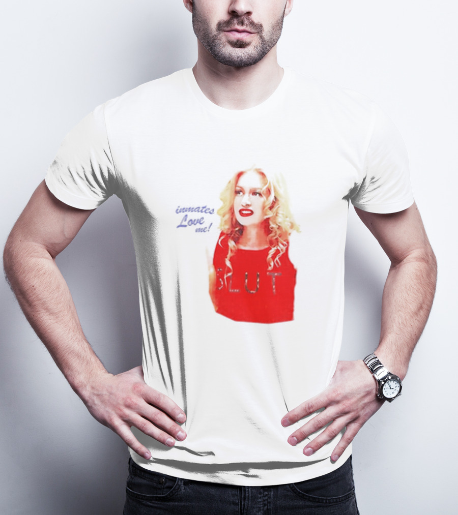 Inmates Love Me Slut Red Top Blonde Woman T-Shirt