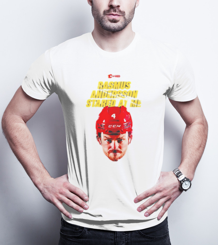 C Of Red Rasmus Andersson Stared At Me CCM Red Helmet Number 4 T-Shirt